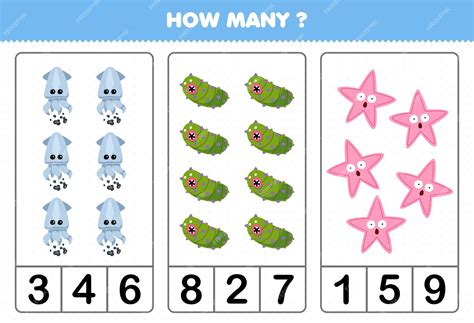 얼마나 많은 귀여운 만화 오징어 해삼 불가사리 인쇄 가능한 수중 워크시트를 세는 어린이를 위한 교육 게임 프리미엄 벡터