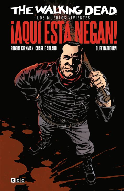 The Walking Dead Los Muertos Vivientes ¡aquí Está Negan