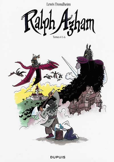 Livre Ralph Azham Tomes 4 5 6 Le Livre De Lewis Trondheim Dupuis