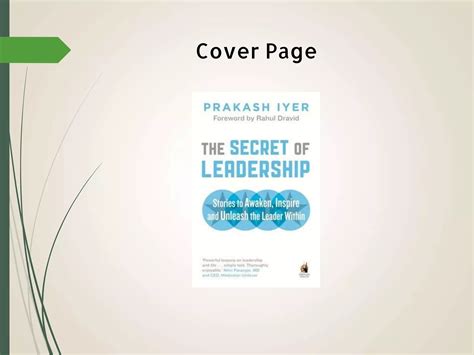 The Secret Of Leadership By Prakash Iyer Ppt