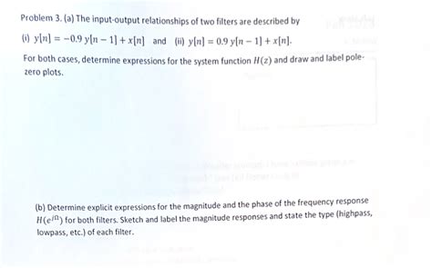 Solved Problem 3 A The Input Output Relationships Of Two