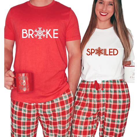 Spoiled Broke Couples Shirts His And Her Christmas Shirts