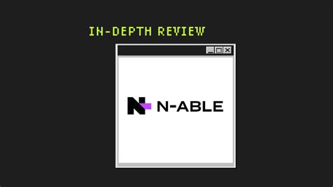 N Able It Management Software In Depth Review