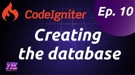 Codeigniter 4 Creating The Database For A Simple Contact Manager