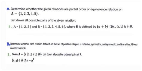 solved a determine whether the given relations are partial