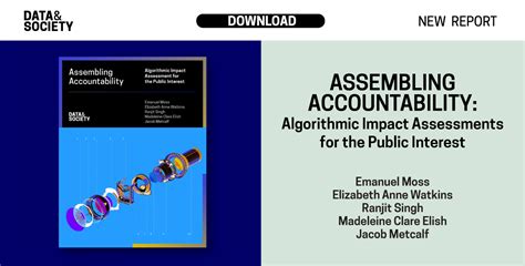 Data And Society — Assembling Accountability Algorithmic Impact