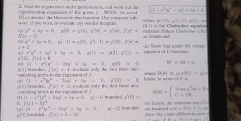Solved 2 Find The Eigenvalues And Eigenfunctions And Work