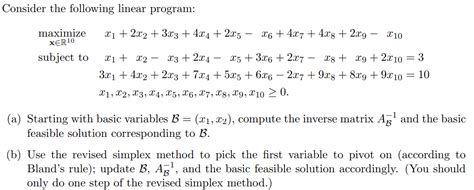 consider the following linear program maximize