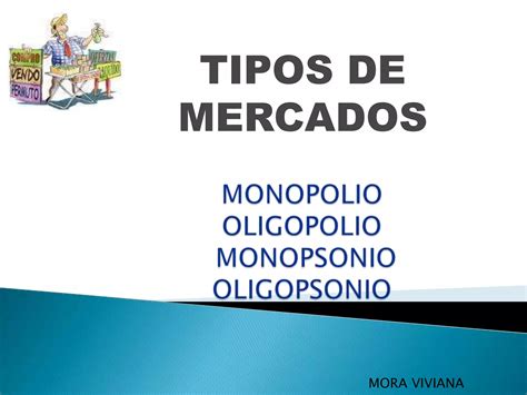 TIPOS DE MERCADO PPT