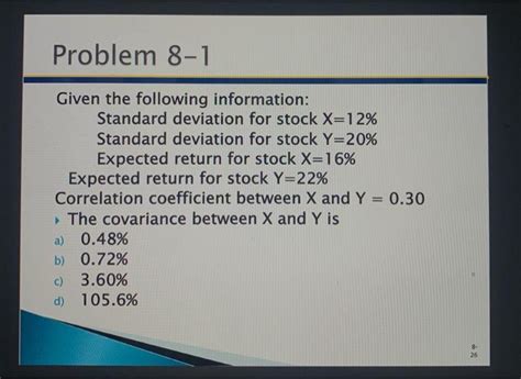 Solved Problem 8 1 Given The Following Information Standard