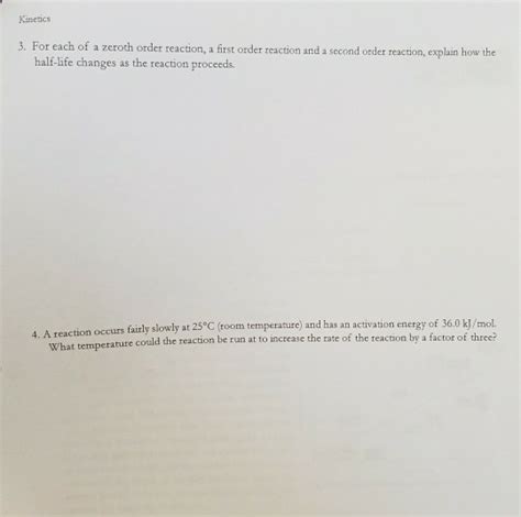 Solved Kinetics For Each Of A Zeroth Order Reaction A Chegg
