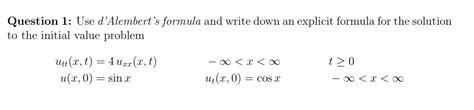 solved use d alembert s formula and write down an explicit