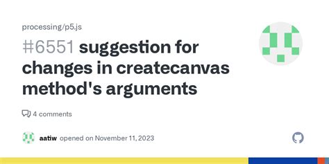 Suggestion For Changes In Createcanvas Method S Arguments Issue 6551