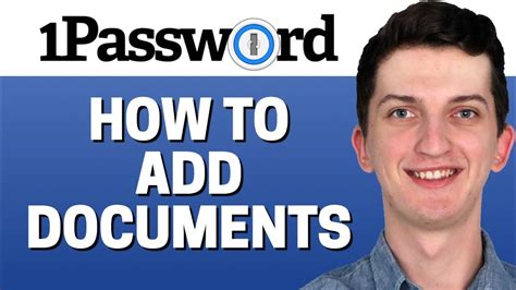 How To Add Documents In 1password Youtube