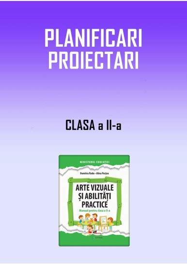 Planificare Proiectare Manual Avap Clasa A Ii A Radu Pertea