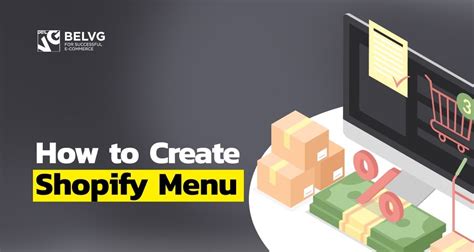 How To Create Shopify Menu Belvg Blog