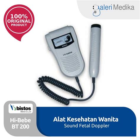 Jual PRODUK BISTOS HI BEBE BT 200 SOUND FETAL DOPPLER ALAT CEK DETAK