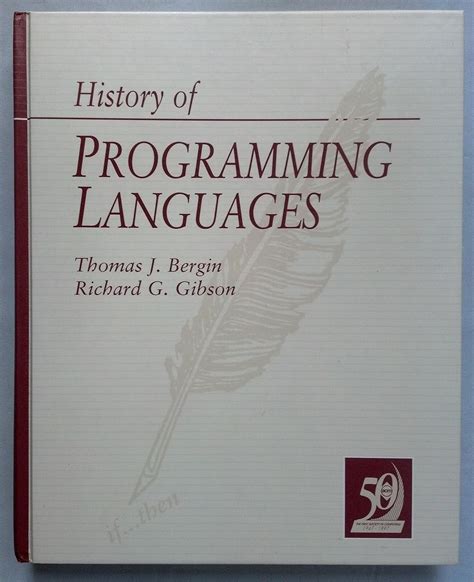 History Of Programming Languages Volume 2 Bergin Thomas J Gibson Richard G Amazon De