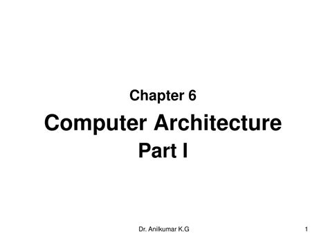 Ppt Chapter 6 Computer Architecture Part I Powerpoint Presentation Free Download Id9193794