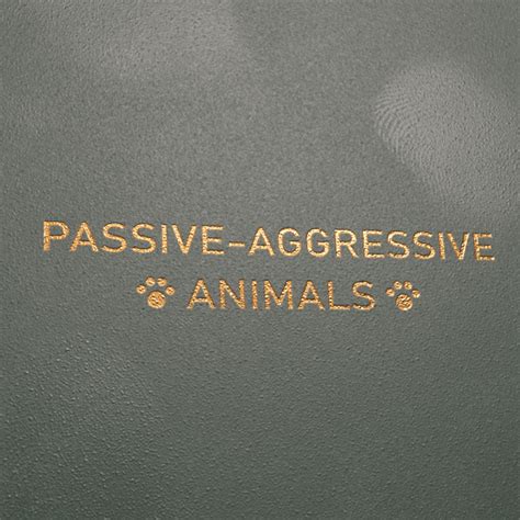 Passive Aggressive Animals Collection Opensea