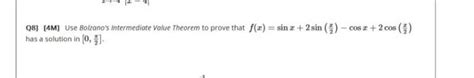 Solved Am Use Bolzano S Intermediate Value Theorem To Chegg