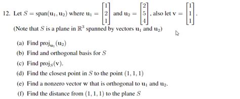 Solved Let S Span U U Where U And U Chegg Com