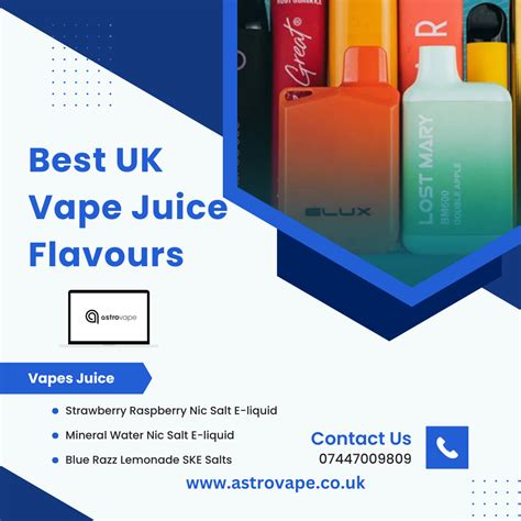 Best Uk Vape Juice Flavours Astrovape By Astrovapeuk Sep 2024