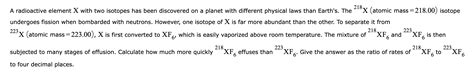 [solved] a radioactive element mathrm{x} with two