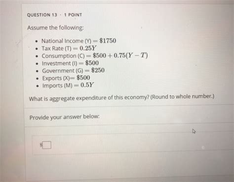 Solved Question 13 1 Point Assume The Following • National