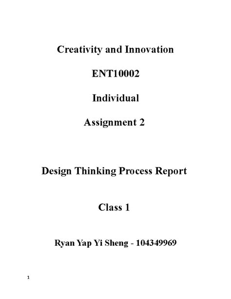Creativity And Innovation Assignment 2 Ryan Yap Yi Sheng 104349969 Creativity And