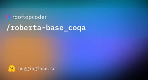 Rooftopcoderroberta Basecoqa · Hugging Face