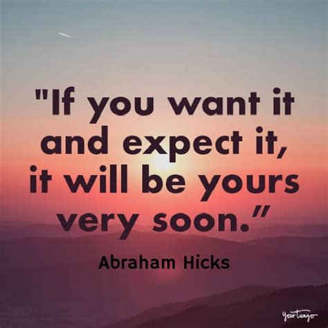 77 Best Abraham Hicks Quotes To Keep You In The Vortex Yourtango