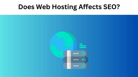 Does Web Hosting Affects SEO Everything You Need To Know MexSEO