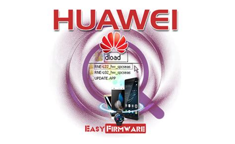 New Update Firmware Huawei 08 01 2019 GSM Forum