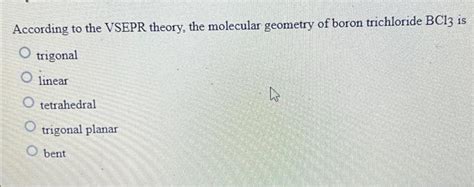 Solved According to the VSEPR theory, the molecular geometry | Chegg.com