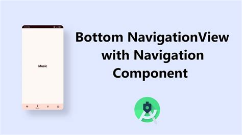 Bottom Navigation View Using Jetpack Navigation Component Android