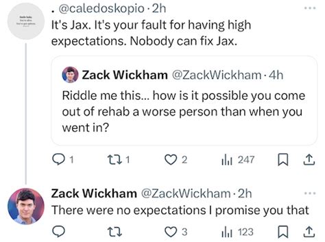 The Valleys Zack Wickham Suggests Jax Is Worse After Rehab
