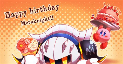 メタナイト メタナイト卿生誕祭 冥おー＠元冥王星ですのイラスト Pixiv