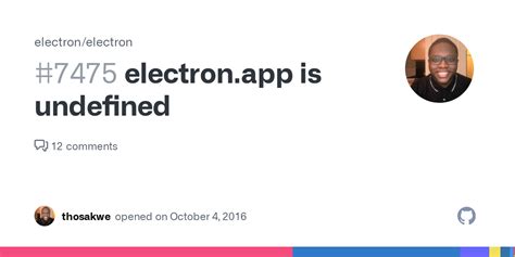 Electronapp Is Undefined · Issue 7475 · Electronelectron · Github