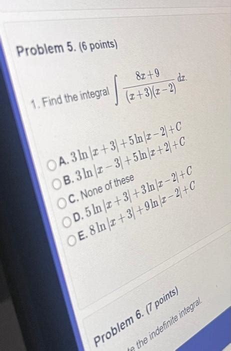 Solved Problem 5 6 Points 1 Find The Integral 8x9
