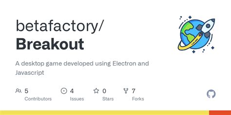 github betafactory breakout a desktop game developed using electron