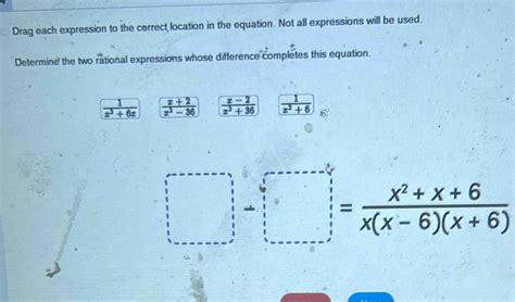 solved drag each expression to the correct location in the equation