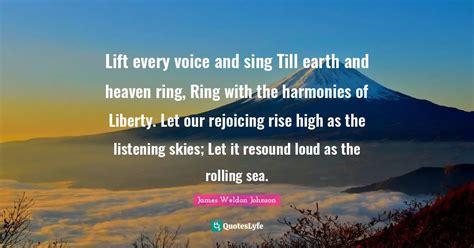 Lift Every Voice And Sing Till Earth And Heaven Ring Ring With The Ha
