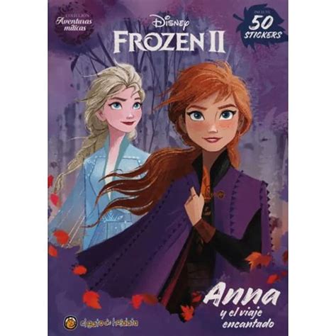 Libro Frozen Ii Anna Y El Viaje Encantado 2262 Rayuela