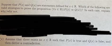 Solved Suppose That P X And Q X Are Statements Defined For Chegg Com