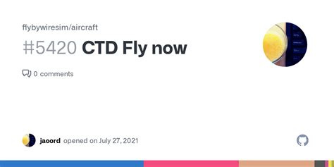 Ctd Fly Now · Issue 5420 · Flybywiresimaircraft · Github