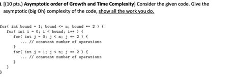 Solved 1 [ 10 Pts Asymptotic Order Of Growth And Time