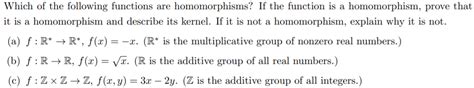 Solved Which Of The Following Functions Are Homomorphisms