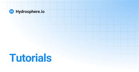 Tutorials Hydrosphere Io