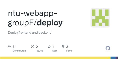 Github Ntu Webapp Groupfdeploy Deploy Frontend And Backend